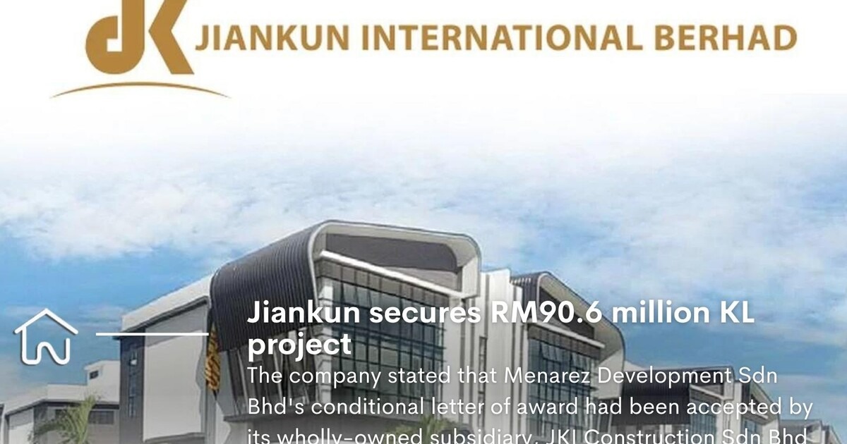 PROPERTY NEWS: Jiankun secures RM90.6 million project in KL | New ...