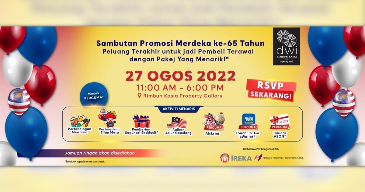 [Save The Date] Sambutan Promosi Merdeka ke-65 Tahun bersama Dwi ...